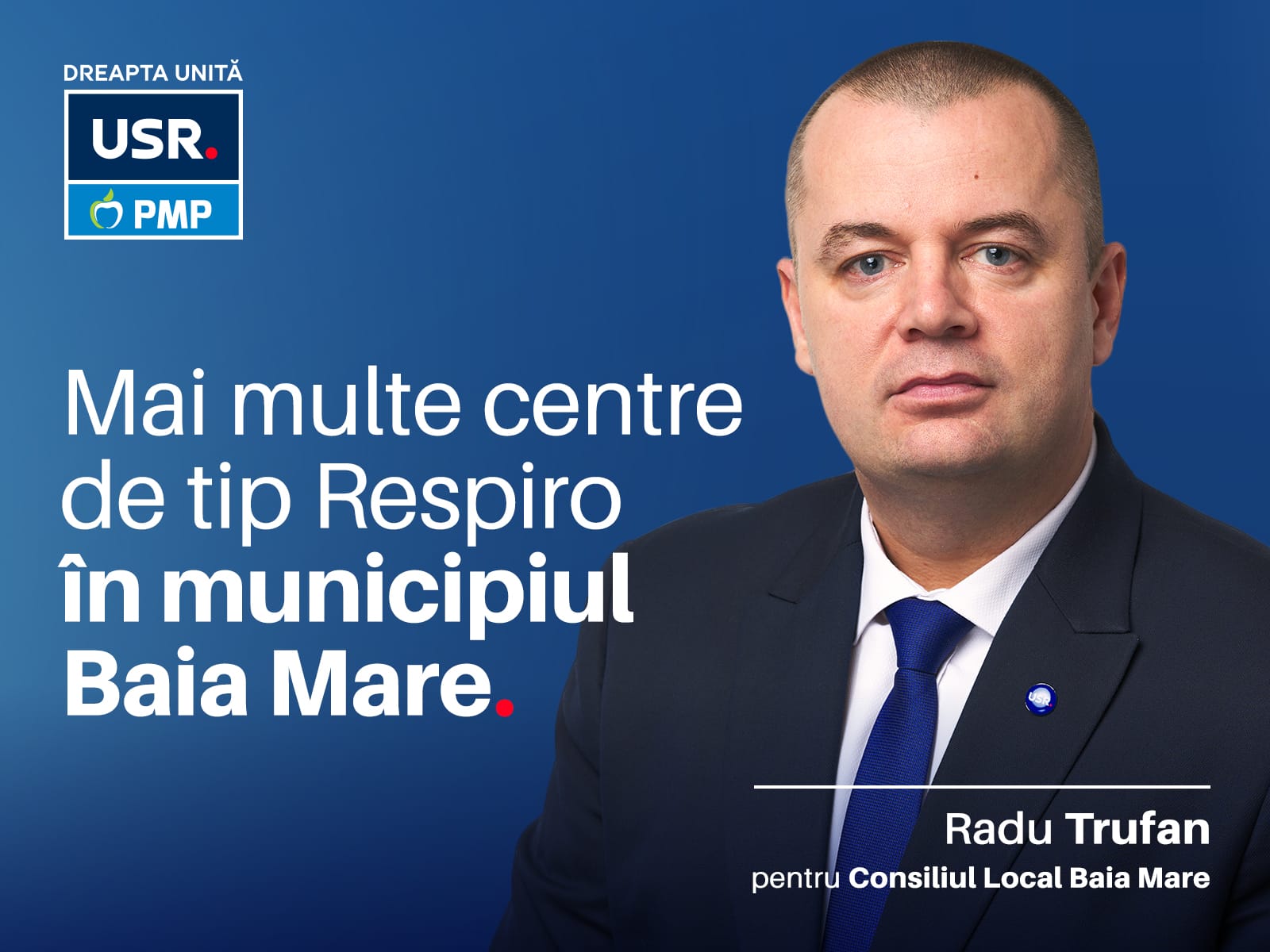 Radu Trufan, președinte USR Maramureș: Baia Mare are nevoie de centre ...
